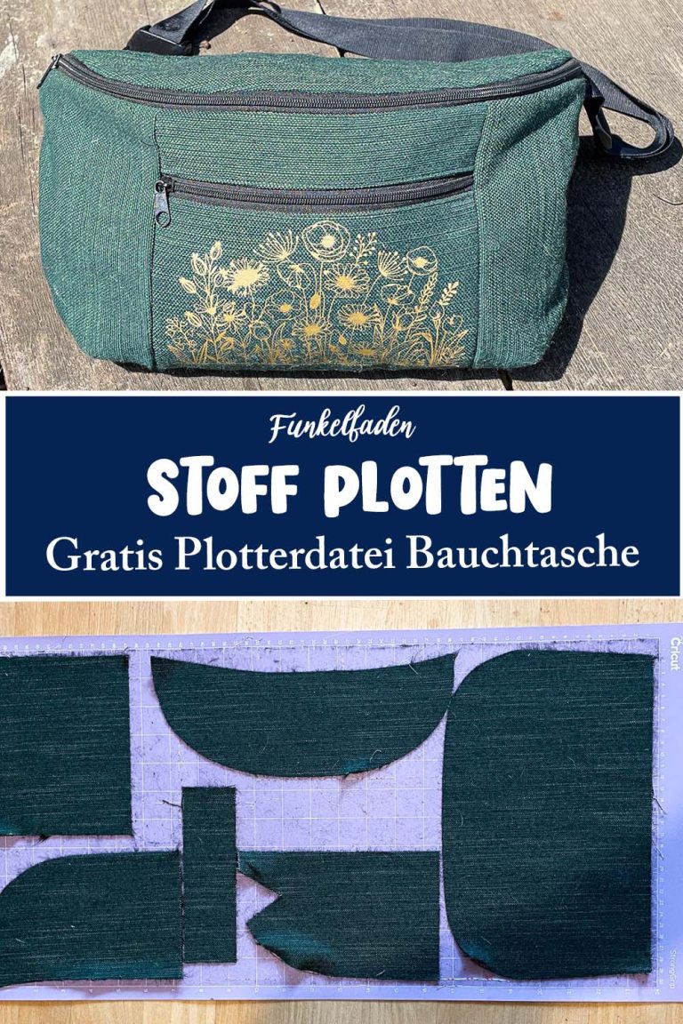Gratis Plotterdatei Bauchtasche nähen - Stoff schneiden mit dem Plotter ...